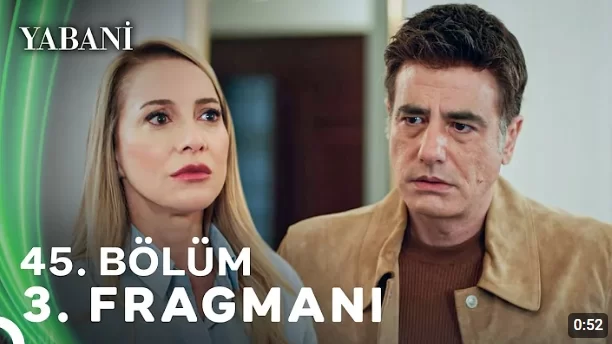 Yabani 45. Bölüm 3. Fragmanı