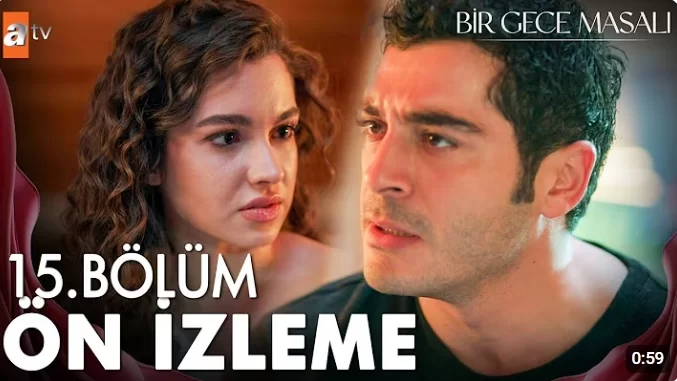 Bir Gece Masalı 15. Bölüm Ön İzleme