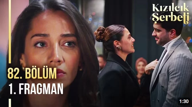 Kızılcık Şerbeti 82. Bölüm Fragmanı