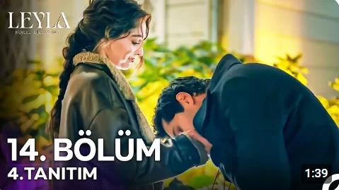 Leyla 14. Bölüm 4. Fragmanı
