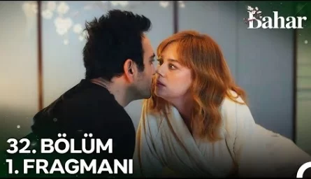 Bahar 32. Bölüm Fragmanı