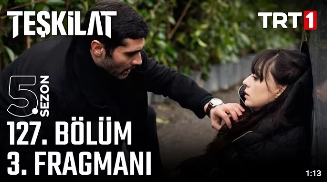 Teşkilat 127. Bölüm 3. Fragmanı