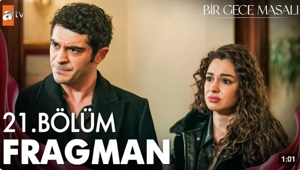 Bir Gece Masalı 21. Bölüm Fragmanı